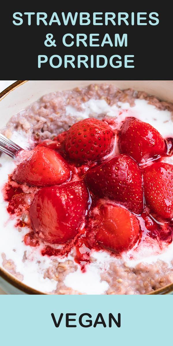 Strawberries and Cream Porridge - Blue Sky Eating